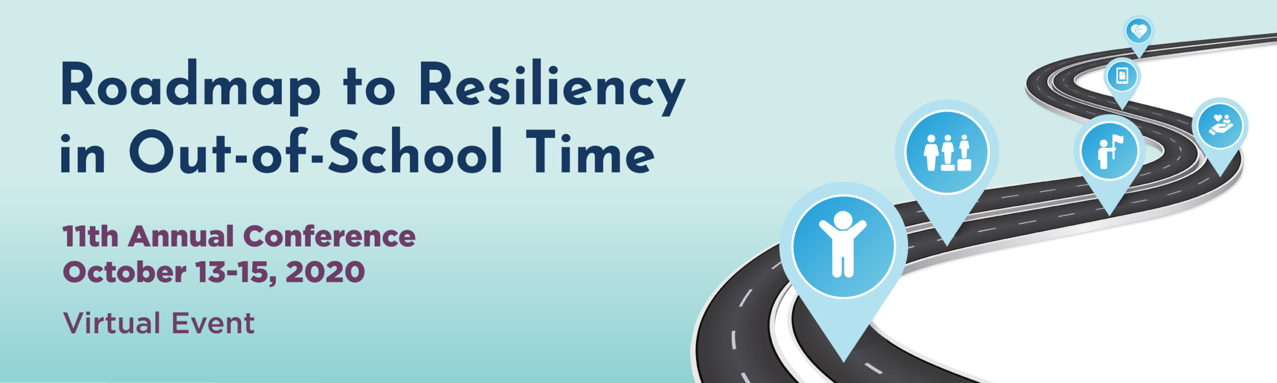 Roadmap to Resiliency in Out-of-School Time, 2020 Virtual Conference ...